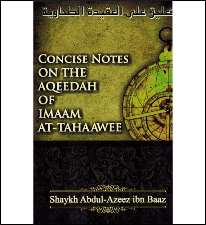Concise Notes on the Aqeedah of Imaam at-Tahaawee – eIslamWorld