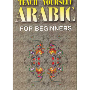 Teach Yourself Arabic for Beginners – eIslamWorld