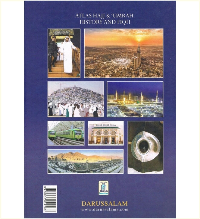 Makkah al-Mukarramah and the Holy Places Atlas: Hajj and Umrah – History and Fiqh – eIslamWorld